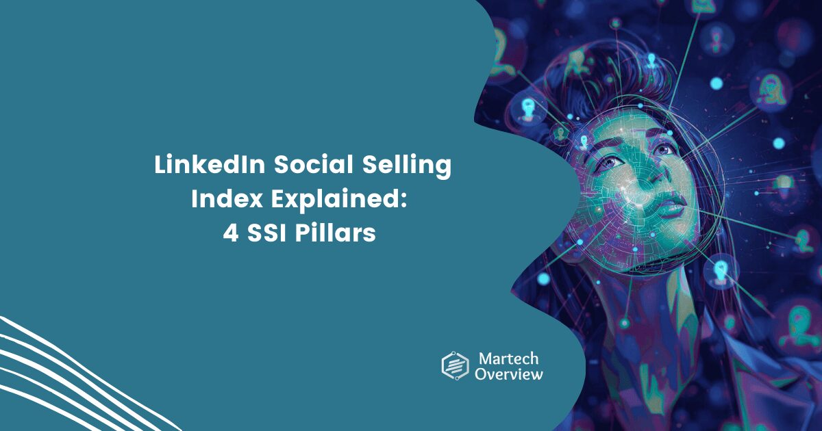 LinkedIn SSI Score Explained: 4 Social Selling Index Pillars That Make ...